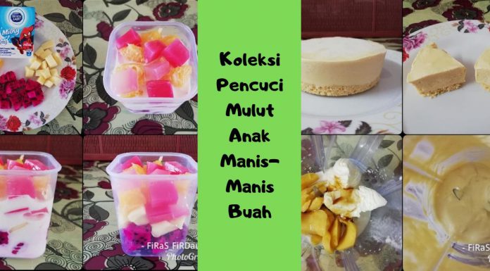 Pencuci Mulut Sedap, Rasa Manis-Manis Buah. Sesuai Untuk Anak 2 Tahun ...