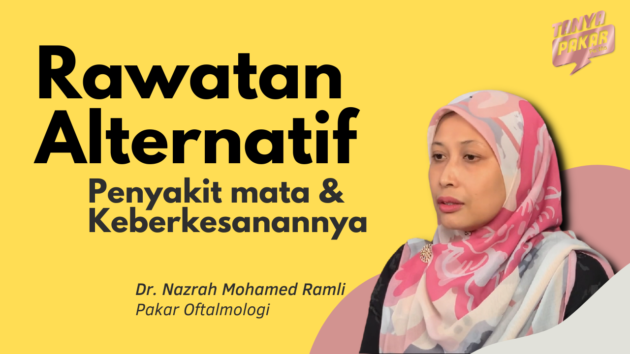 Rawatan Alternatif Penyakit Mata & Keberkesanannya